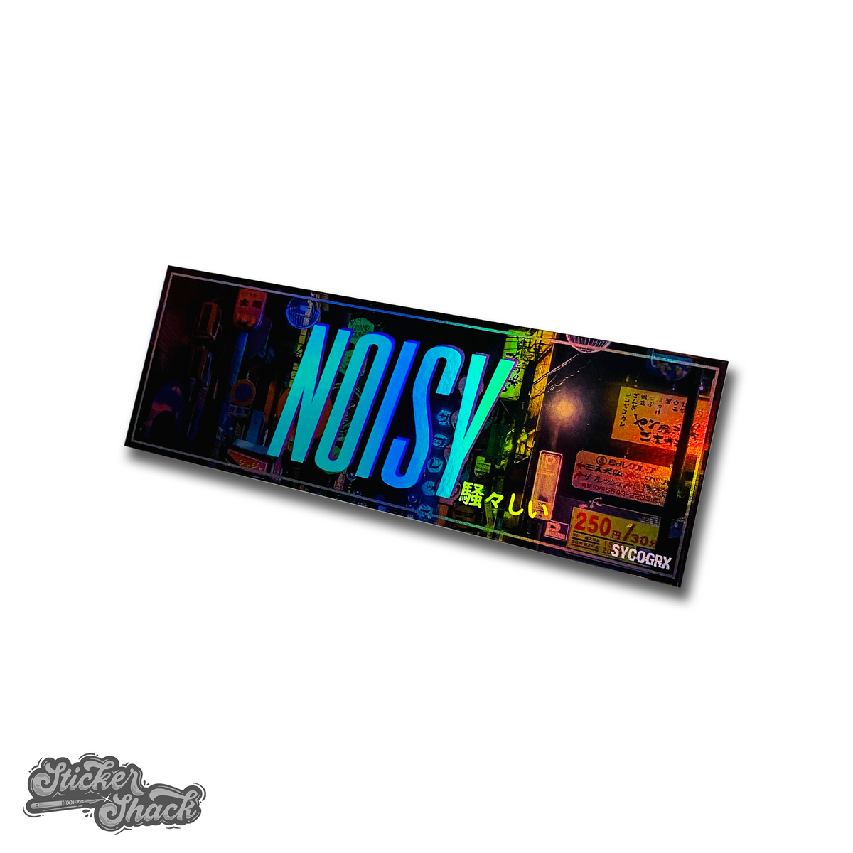 Noisy Slap Sticker Holographic – Sticker Shack