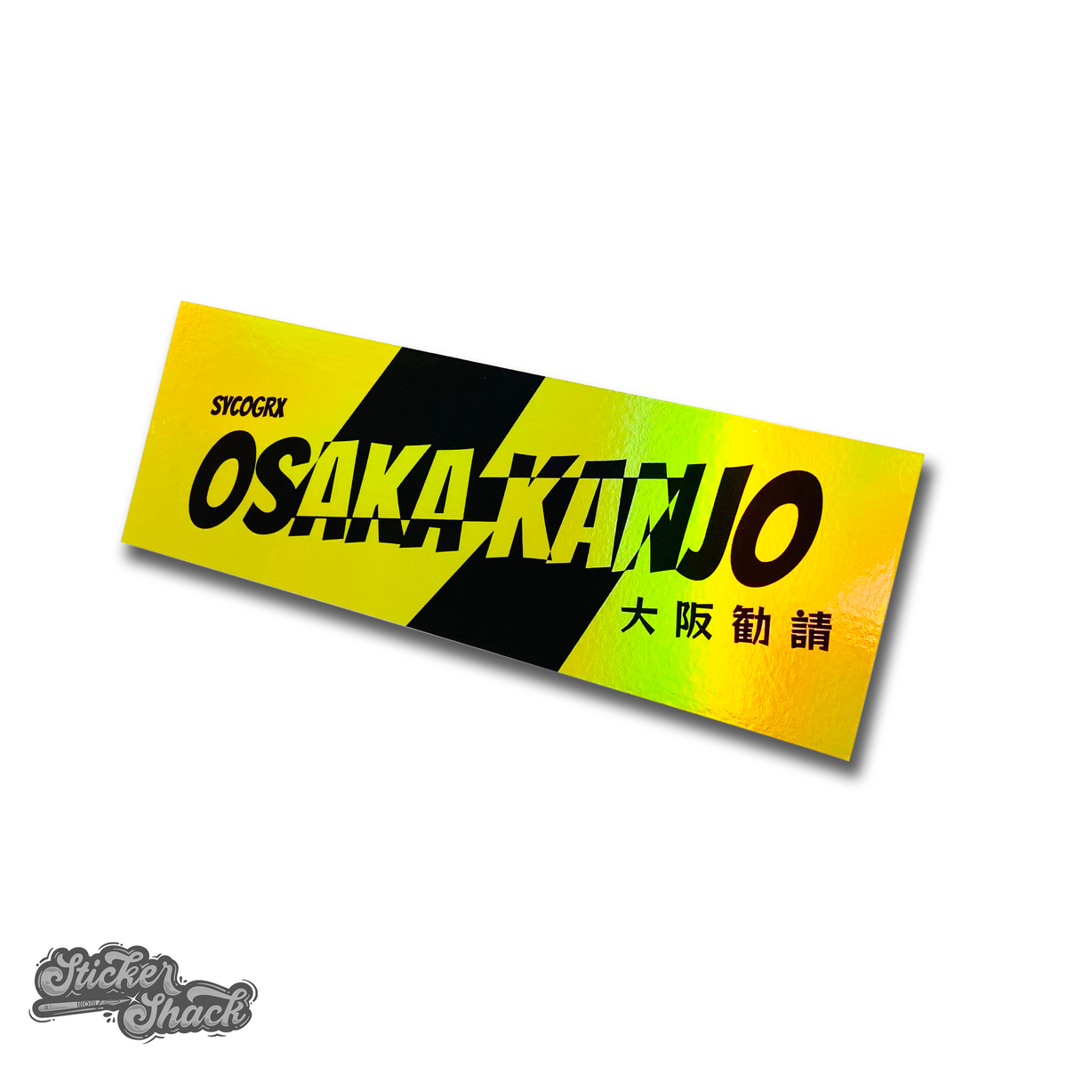 Osaka Kanjo Slap Sticker Holographic – Sticker Shack